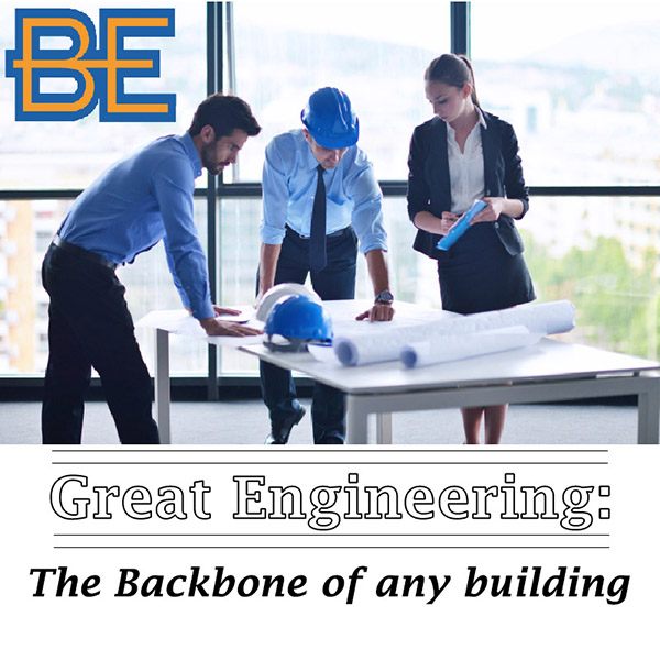 Great Engineering: The Backbone of Any Building | Belanger Engineering